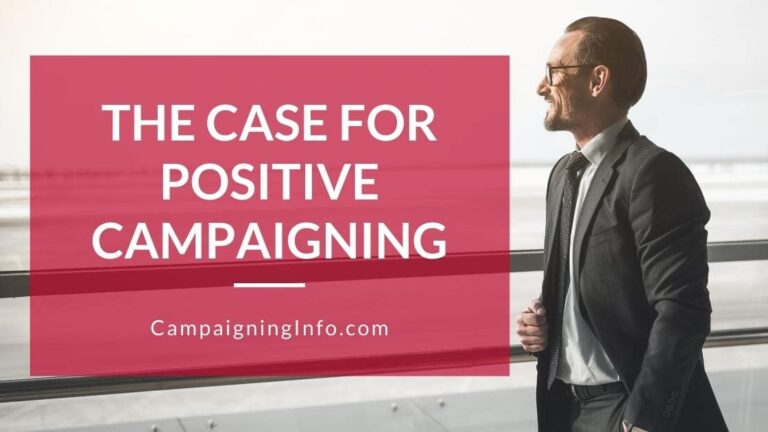 The case for positive campaigning: a fresh perspective - Campaigning Info