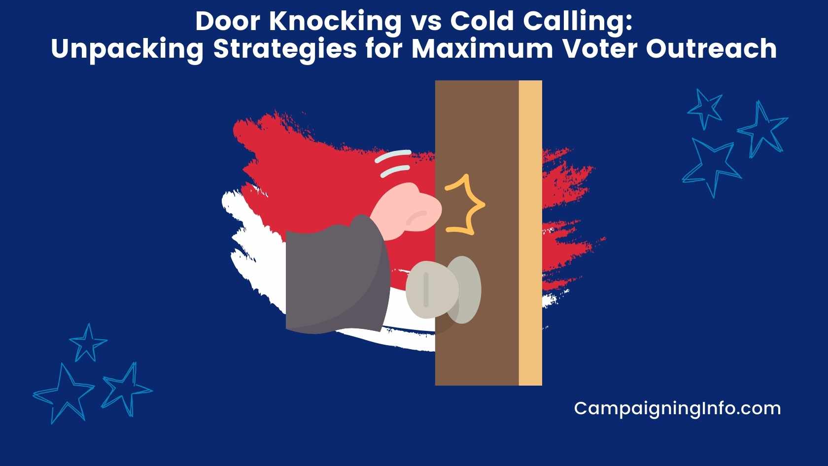 Door Knocking vs Cold Calling: Unpacking Strategies for Maximum Voter ...