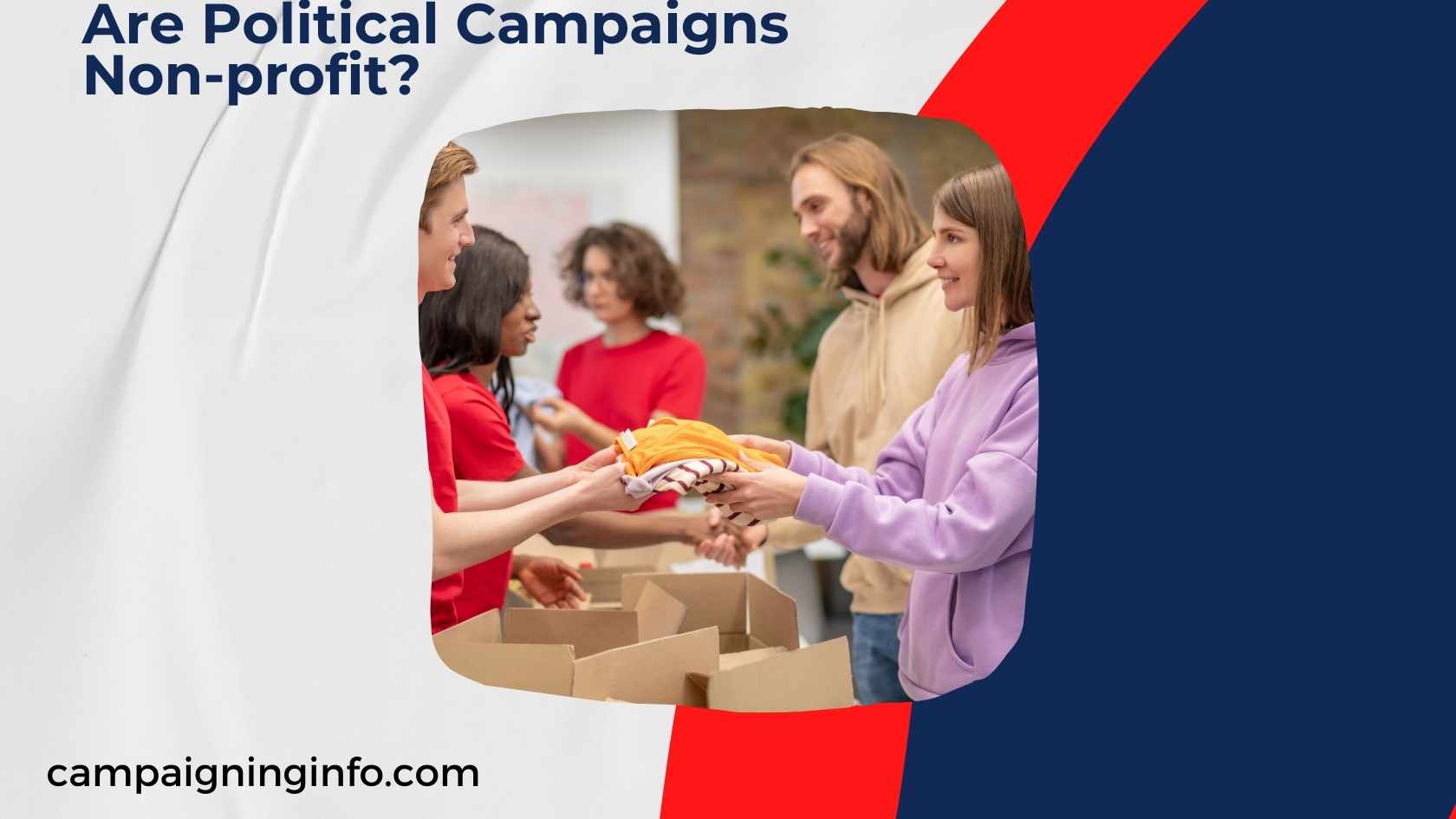 Are Political Campaigns Non-profit? - Campaigning Info